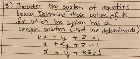 Solved Consider The System Of Equations Below Determine Chegg