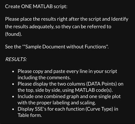 Solved Create One Matlab Script Please Place The Results
