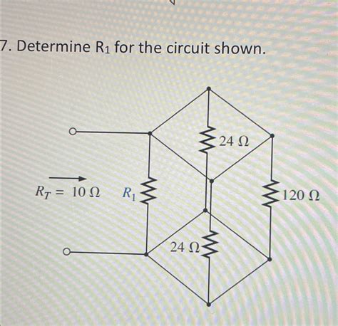 Determine R1 For The Circuit Shown Are All Of Them Chegg Com