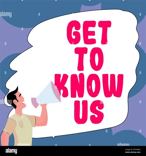 Text Showing Inspiration Get To Know Us Business Idea Acquiring An Important Gateway Pass For A