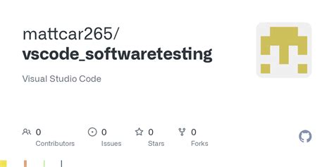 Github Mattcar265vscodesoftwaretesting Visual Studio Code
