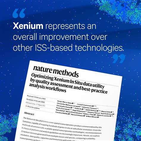 Xenium The Best In Situ Spatial Transcriptomics Platform Matthew O