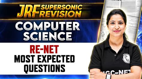Ugc Net 2024 Most Expected Questions Re Net For Ugc Net Computer Science Puneet Kaur Youtube