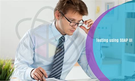 Testing Using Soap Ui One Education