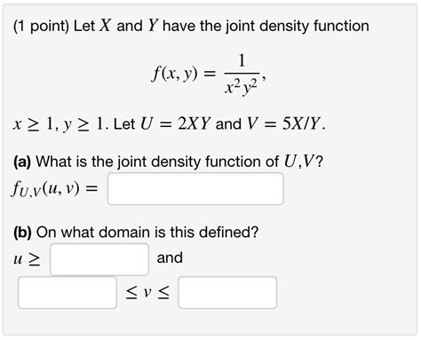 solved let x and y have the joint density function