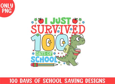 Survived 100 Days Of School Cute Saurus Graphic By Rahnumaat690 · Creative Fabrica