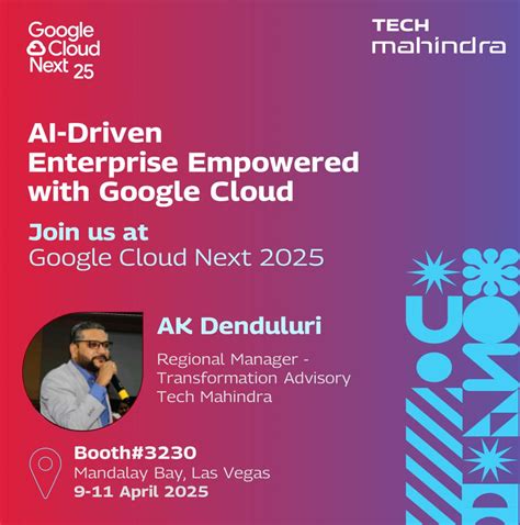 Join Me To Explore How Tech Mahindra Empowers Enterprises By Placing Ai At A K Denduluri