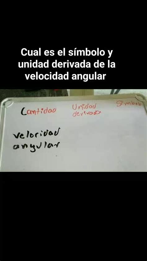 Cuál Es El Símbolo Y Unidad Derivada De La Velocidad Angular Asesorías Y Trabajos En