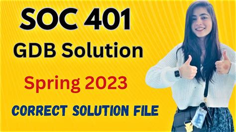 Soc401 Gdb Solution 2023 Spring 2023 Correct Solution File Youtube