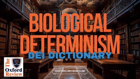 Biological Determinism Definition And Explanation