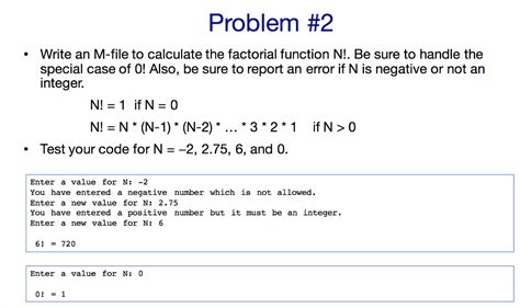 Solved Problem 2 Write An M File To Calculate The Factorial