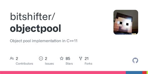 Github Bitshifterobjectpool Object Pool Implementation In C11
