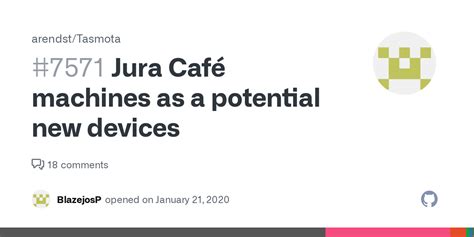 jura café machines as a potential new devices · issue 7571 · arendst