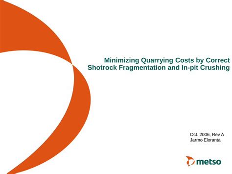 Pdf Minimizing Quarrying Costs By Correct Shotrock Fragmentation And