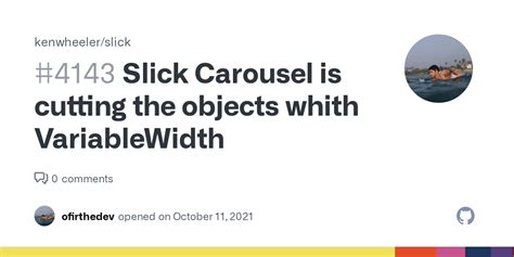 Slick Carousel Is Cutting The Objects Whith Variablewidth · Issue 4143