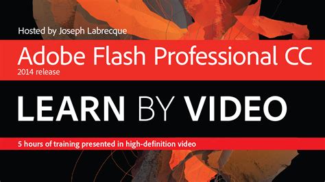 Adobe Flash Professional CC Learn By Video Release Adobe Press