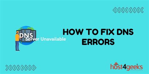 How To Fix Dns Errors Everything You Need To Know About Dns Issues