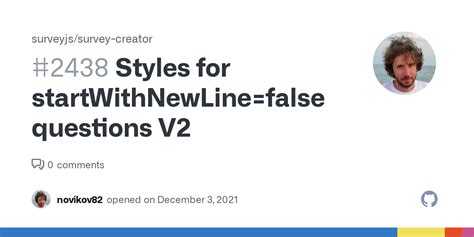 Styles For Startwithnewlinefalse Questions V2 · Issue 2438 · Surveyjs