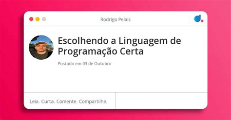 Escolhendo A Linguagem De Programação Certa