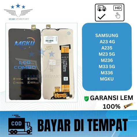 Jual LCD TOUCHSCREEN SAMSUNG A23 4G A235 M23 5G M236 M33 5G M336 Shopee Indonesia