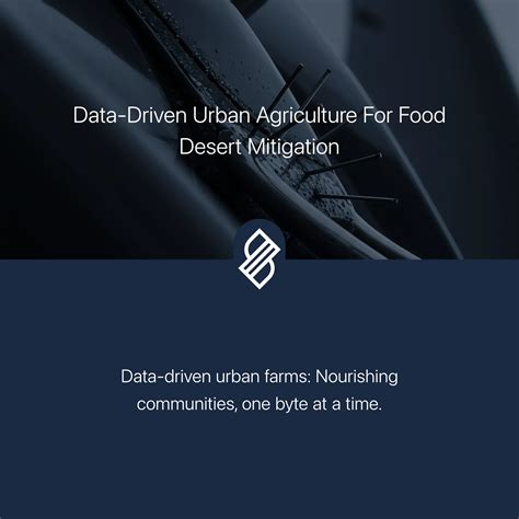 Data Driven Urban Agriculture For Food Desert Mitigation → Scenario