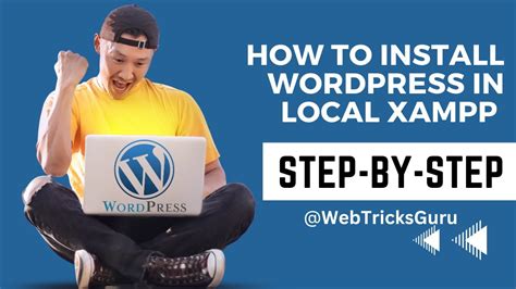 Wordpress Install On Localhost Xampp Step By Step Wordpress