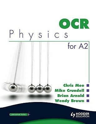 OCR Physics For A2 By Chris Mee Goodreads
