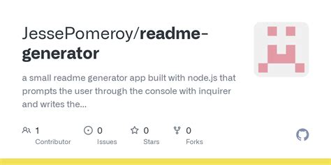 Github Jessepomeroyreadme Generator A Small Readme Generator App