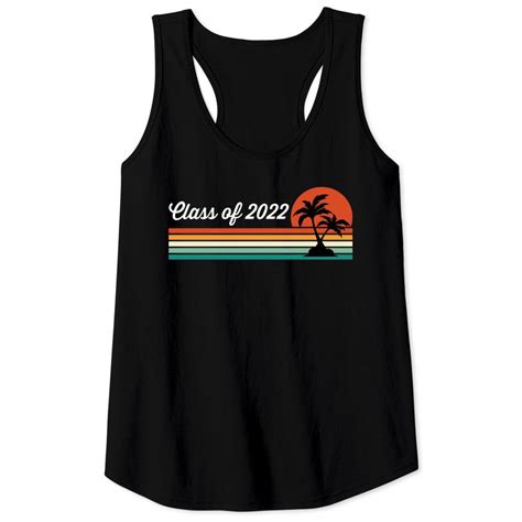 Class Of 2022 Class Of 2022 Tank Tops Sold By Greg Hunt Sku 3547342 Printerval