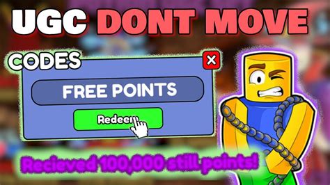 CODE For K POINTS Expired UGC DON T MOVE Roblox YouTube
