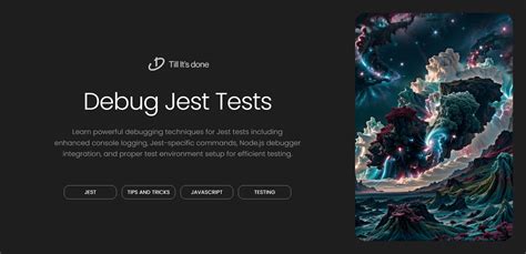 How To Debug Jest Tests Effectively
