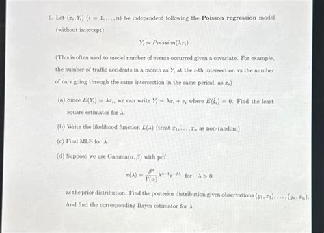 Solved 5 Let Xi Yi I 1 N Be Independent Following The Chegg Com