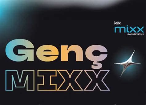 MIXX Awards Türkiye Üniversite Öğrencilerini Bekliyor | Marcom Türkiye