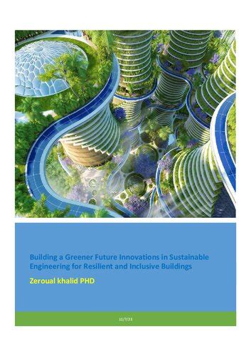 Building A Greener Future Innovations In Sustainable Engineering For Resilient And Inclusive