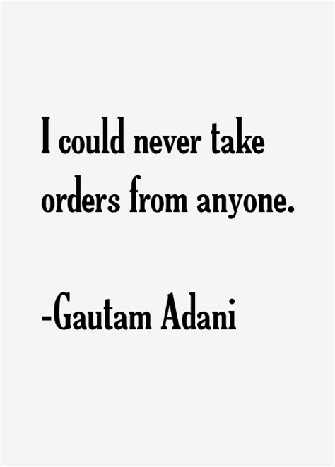 Gautam Adani Quotes Sayings