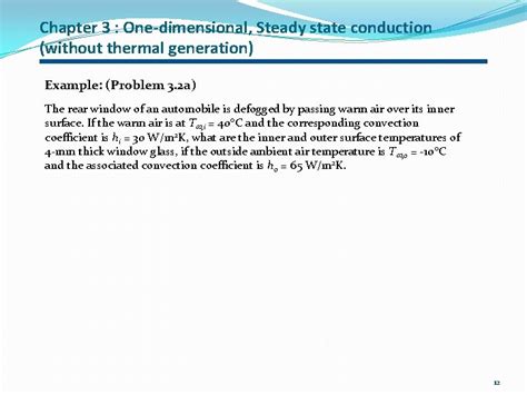 Onedimensional Steadystate Conduction Conduction Problems May Involve Multiple