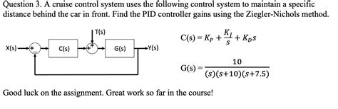 solved question 3 a cruise control system uses the