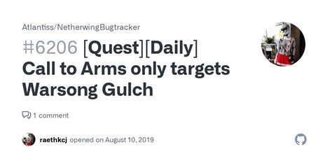 Quest Daily Call To Arms Only Targets Warsong Gulch · Issue 6206 · Atlantiss