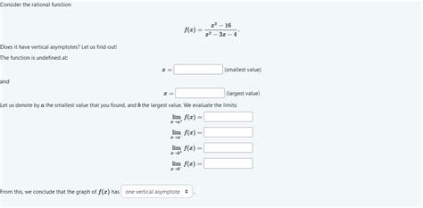 Solved Consider The Rational Function Fxx2−3x−4x2−16 Does