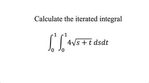 Calculate The Iterated Integral Youtube