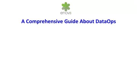 ppt a comprehensive guide about dataops powerpoint presentation free