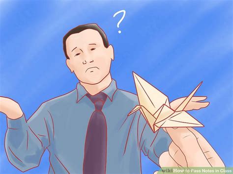 20 Ways To Pass Notes In Class Wikihow