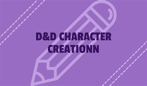 D D Character Creation Guide Level 1 Geek