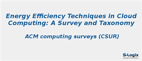 Energy Efficiency Techniques In Cloud Computing S Logix
