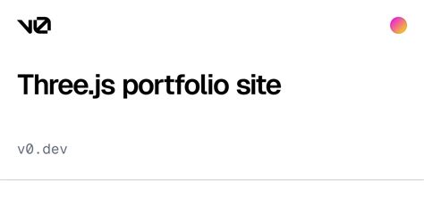 Threejs Portfolio Site V0 By Vercel