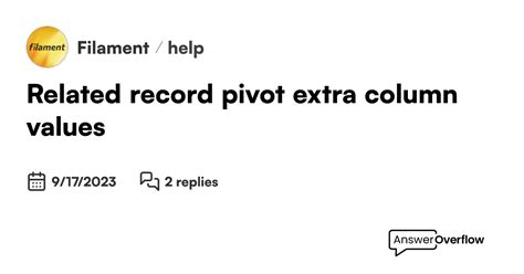 Related Record Pivot Extra Column Values Filament