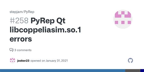 Pyrep Qt Libcoppeliasimso1 Errors · Issue 258 · Stepjampyrep · Github