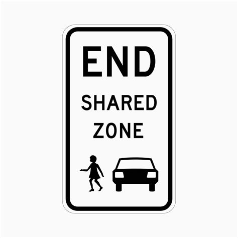 End Shared Zone Sign Get Signs
