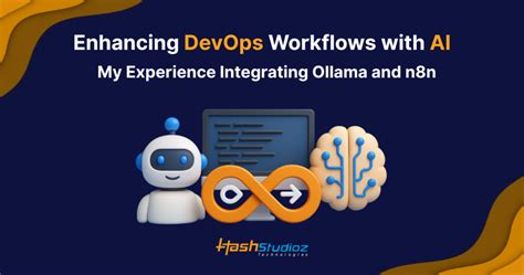 Devops Workflows With Ai My Ollama And N8n Journey