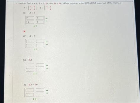Solved If Possible Find A B AB A And A B If Not Chegg Com